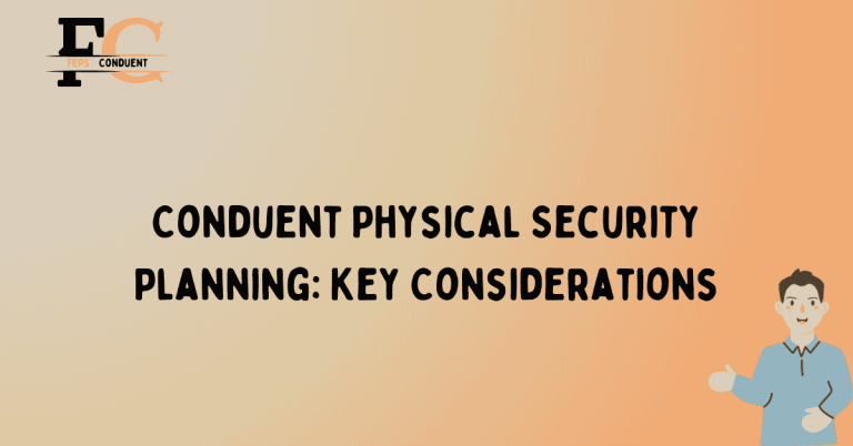 FEPs and Conduent: Synergizing Physical Security FEPs and Conduent: Synergizing Physical Security